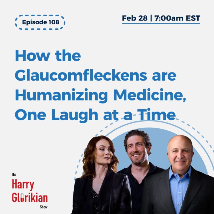 How the Glaucomfleckens are Humanizing Medicine, One Laugh at a Time